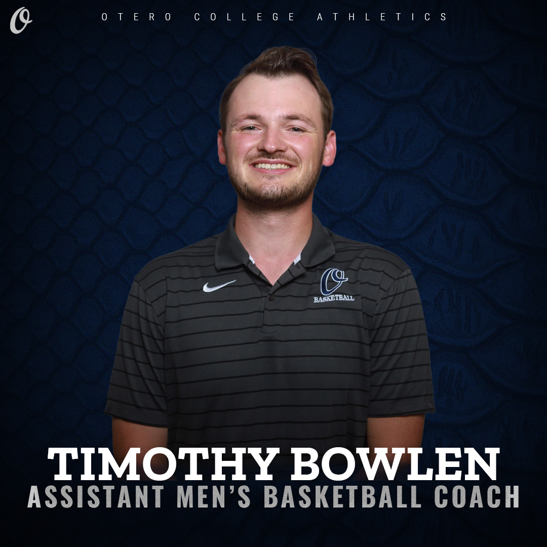 SECO NEWS - Otero College Hires Tim Bowlen as Assistant Men’s ...