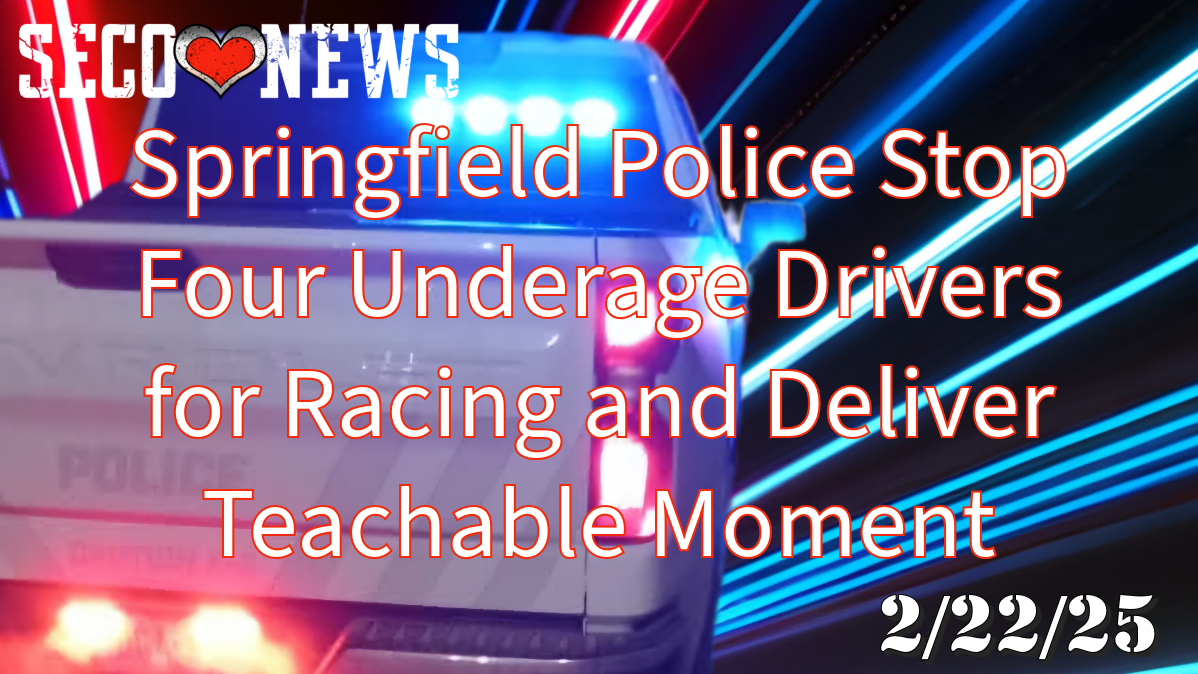 SECO NEWS - Springfield Police Stop Four Underage Drivers for Racing ...